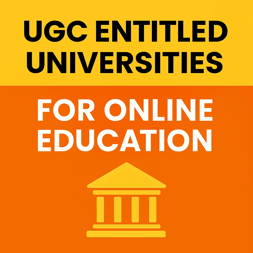 UGC Approved Online Universities List – 2025 Update