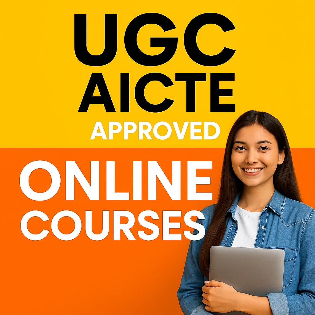 UGC AICTE Approved Online Courses In India – Top 2025 Picks
